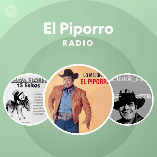 El Piporro | Spotify