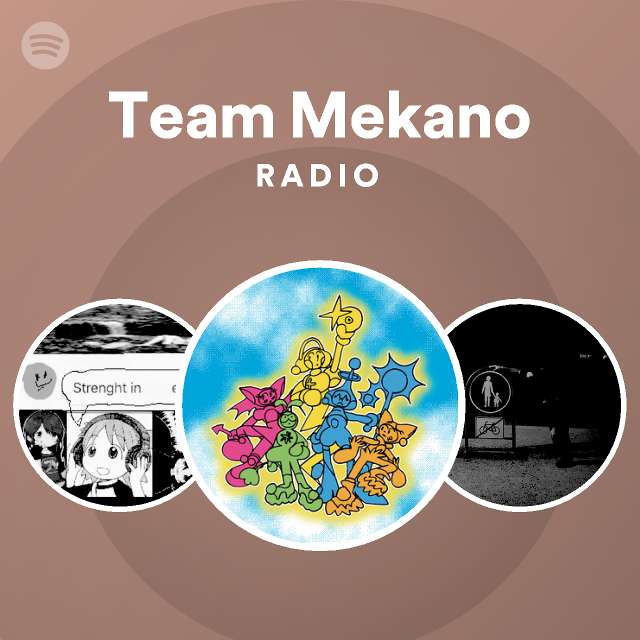 Team Mekano | Spotify - Listen Free