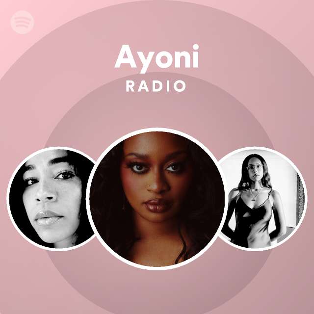 Ayoni | Spotify
