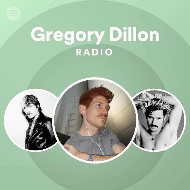 Gregory Dillon Songs, Albums and Playlists | Spotify