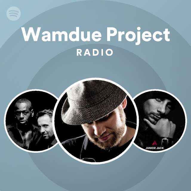 Wamdue Project | Spotify - Listen Free