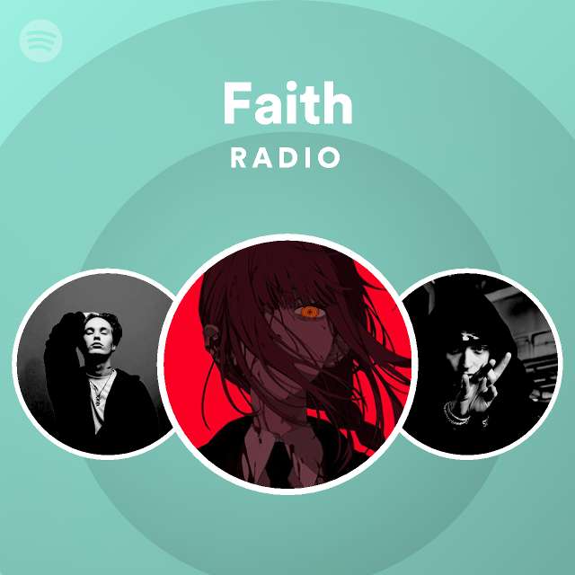 Faith Radio - playlist by Spotify | Spotify