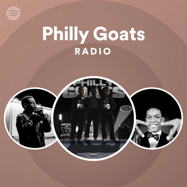 Philly Goats Radio - playlist by Spotify | Spotify