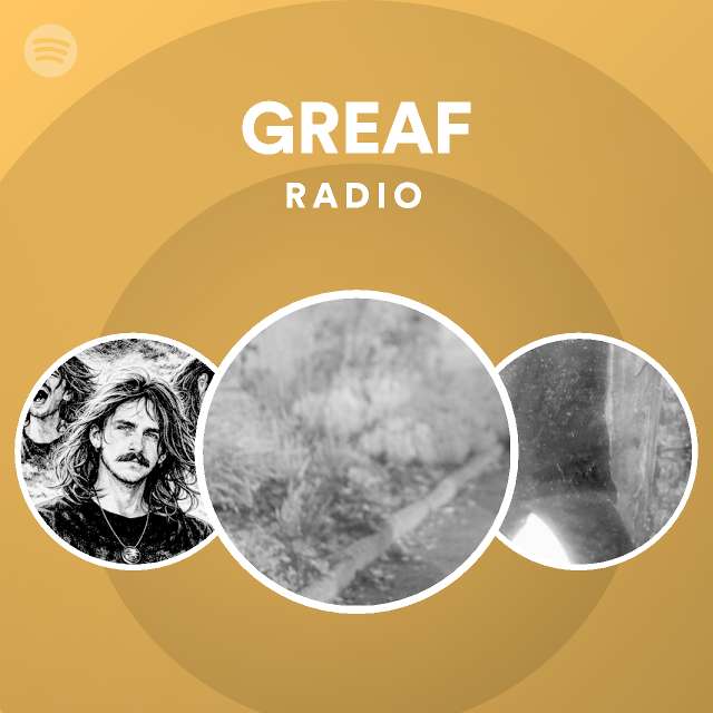 GREAF Radio - playlist by Spotify | Spotify