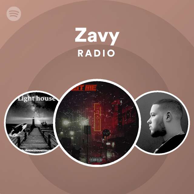 Zavy | Spotify - Listen Free