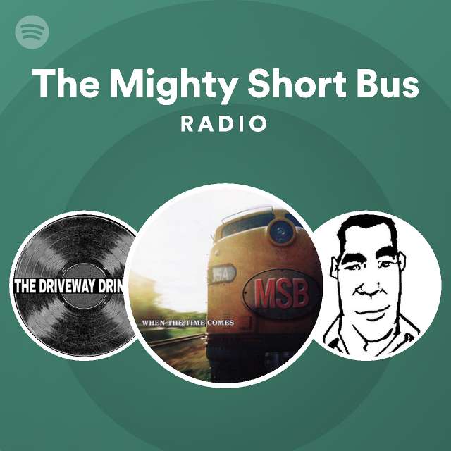 The Mighty Short Bus Radio | Spotify Playlist