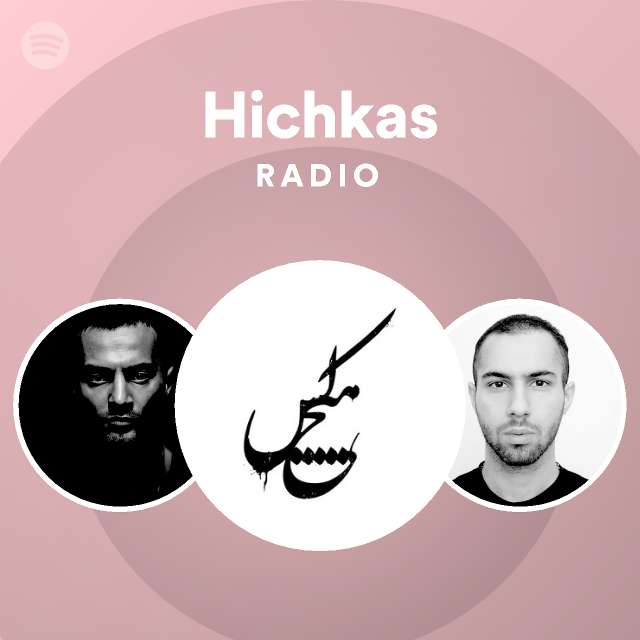 Hichkas Radio - playlist by Spotify | Spotify