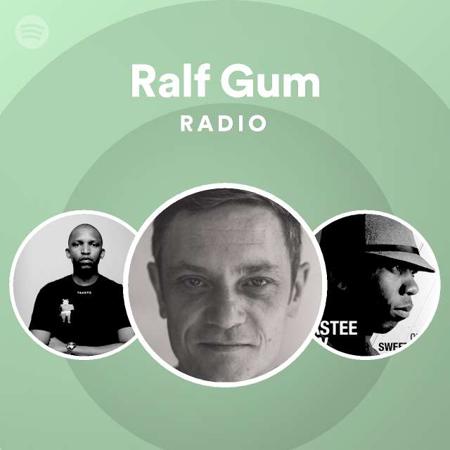 Ralf Gum | Spotify