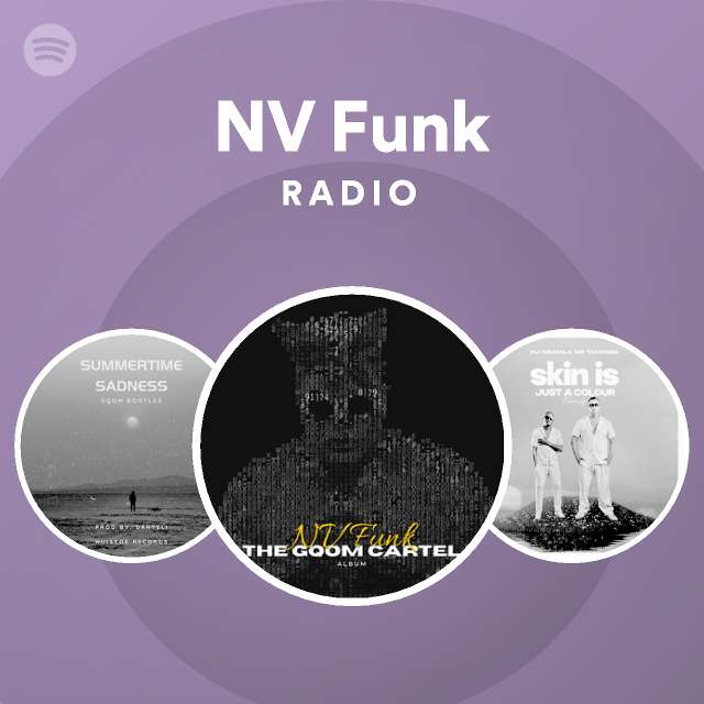 NV Funk Radio - playlist by Spotify | Spotify