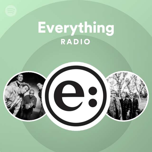 Everything Radio - playlist by Spotify | Spotify