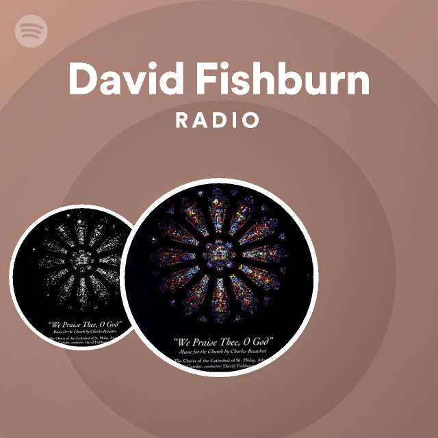 David Fishburn Radio | Spotify Playlist
