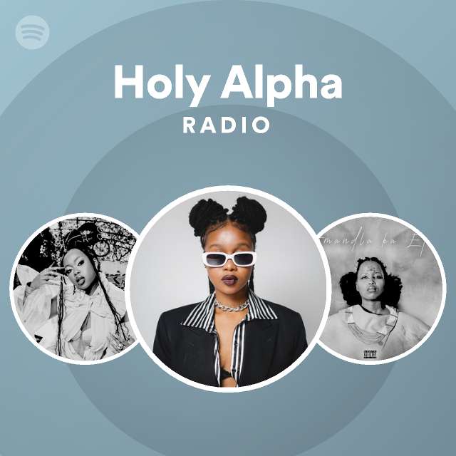 Holy Alpha | Spotify