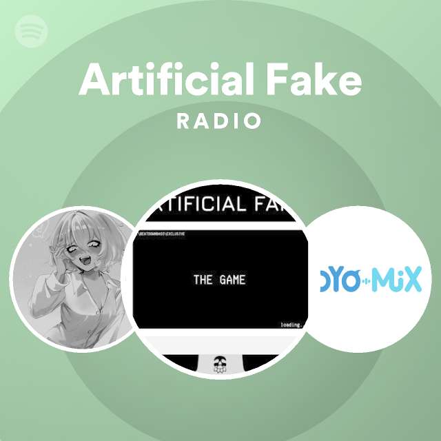 Artificial Fake Radio | Spotify Playlist