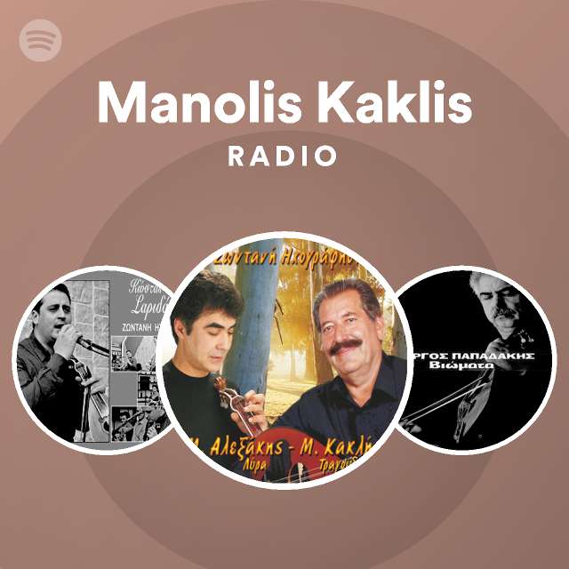 Manolis Kaklis Radio | Spotify Playlist
