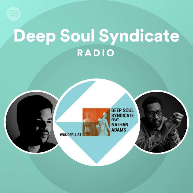 Deep Soul Syndicate Radio | Spotify Playlist