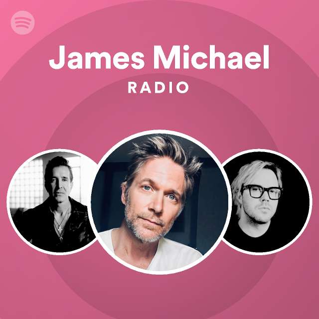 James Michael Radio | Spotify Playlist