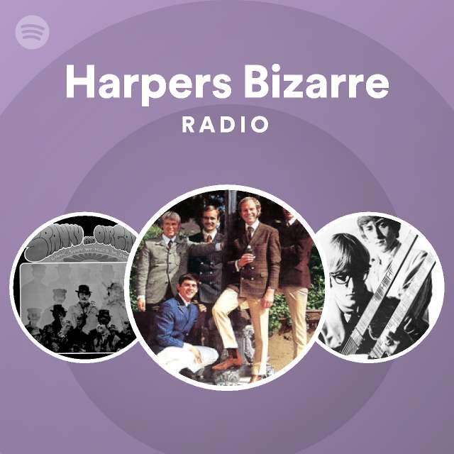 Harpers Bizarre | Spotify - Listen Free