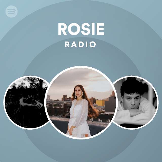 ROSIE | Spotify
