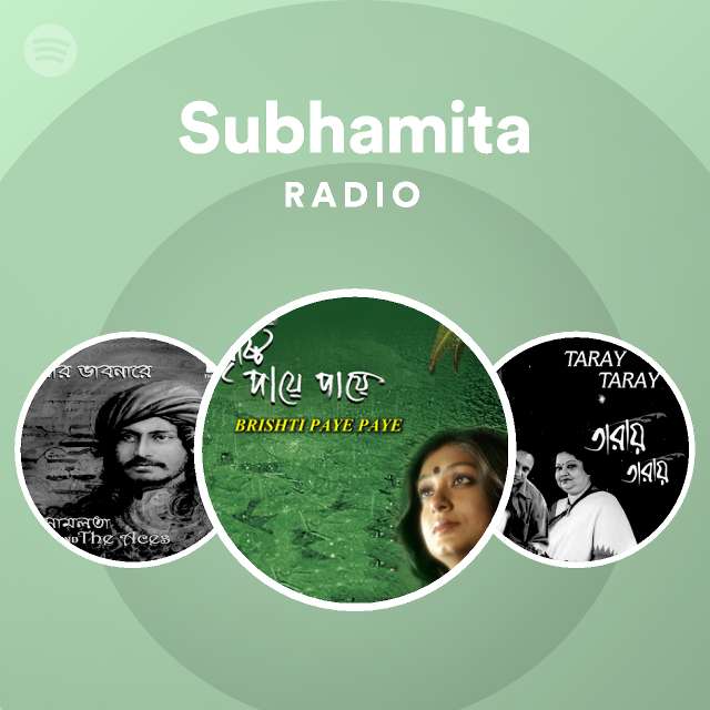 Subhamita Radio | Spotify Playlist