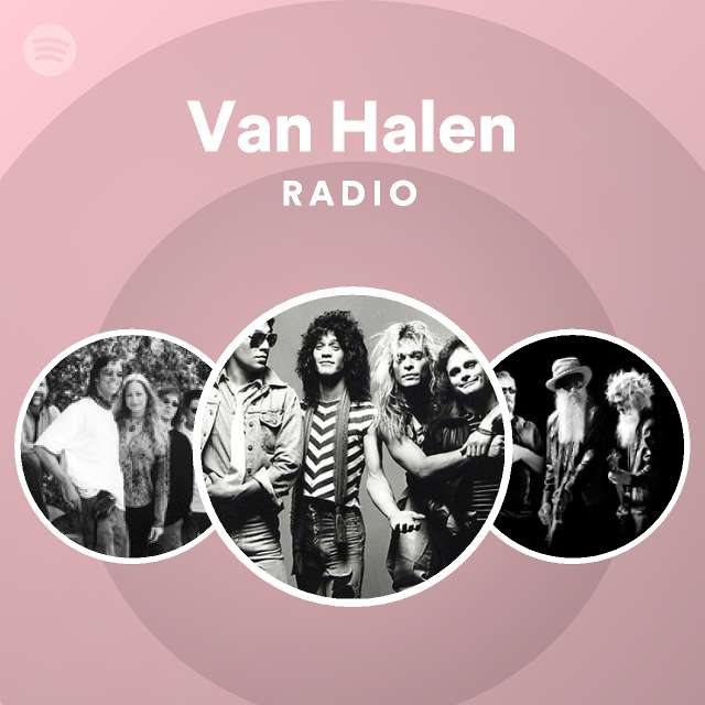 Van Halen Radio - playlist by Spotify | Spotify