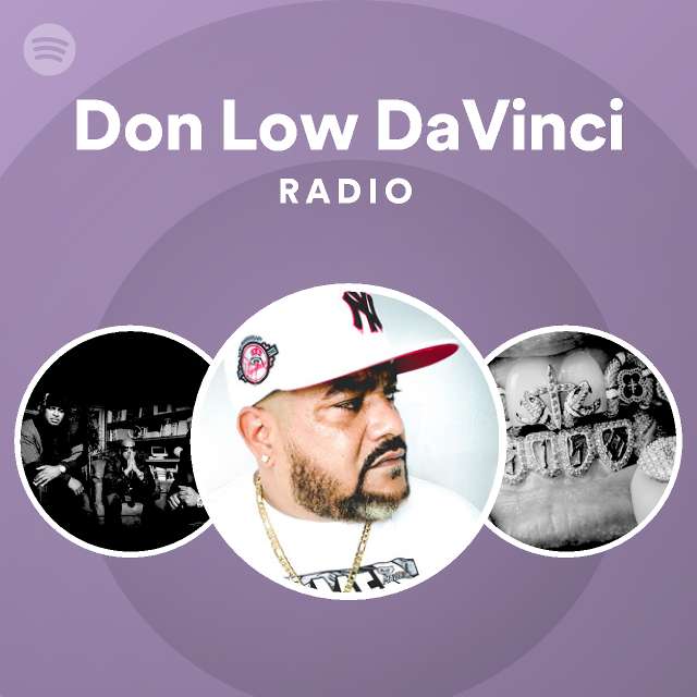 Don Low DaVinci Radio - playlist by Spotify | Spotify