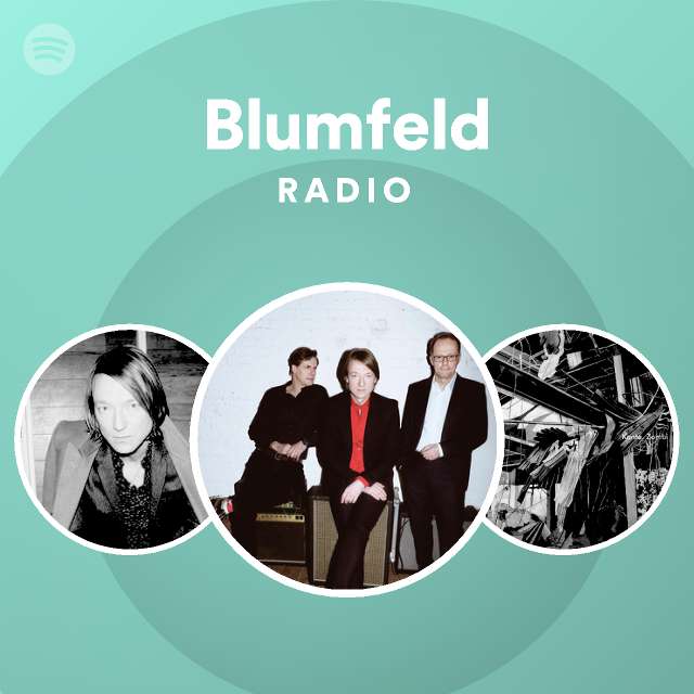 Blumfeld | Spotify