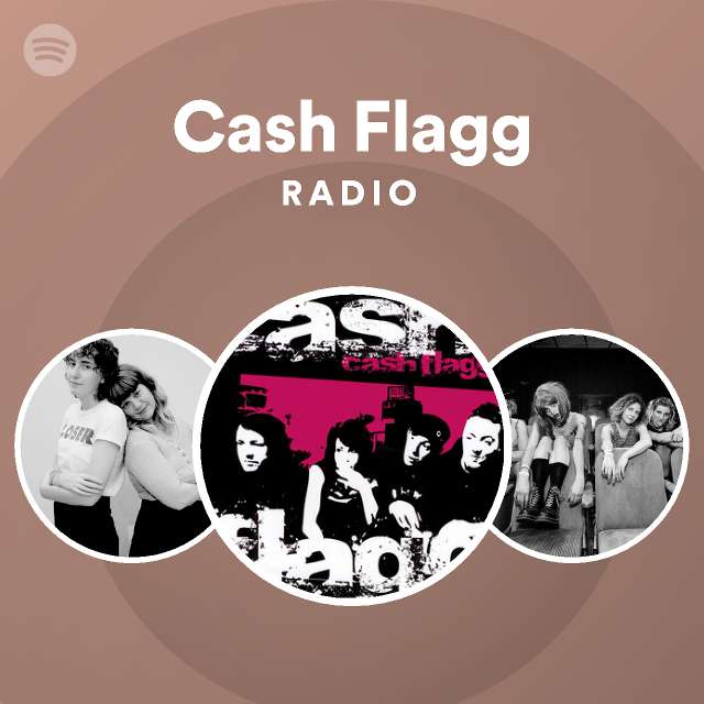 Cash Flagg Radio | Spotify Playlist