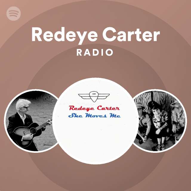 Redeye Carter Radio - playlist by Spotify | Spotify