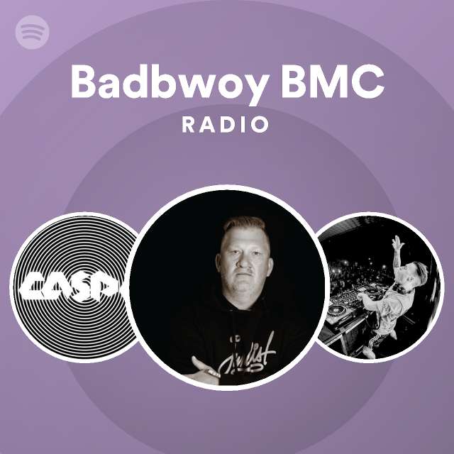 Badbwoy BMC Radio | Spotify Playlist