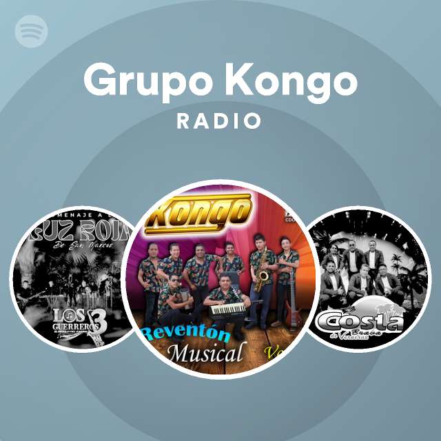 Grupo Kongo Radio | Spotify Playlist