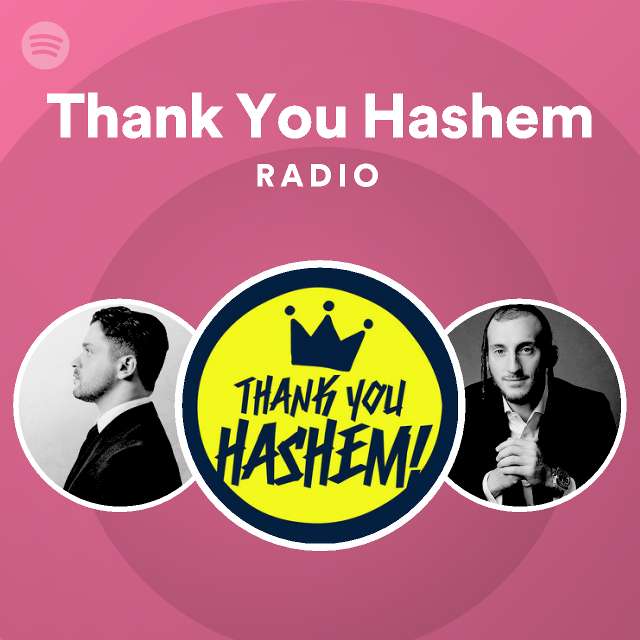Thank You Hashem | Spotify
