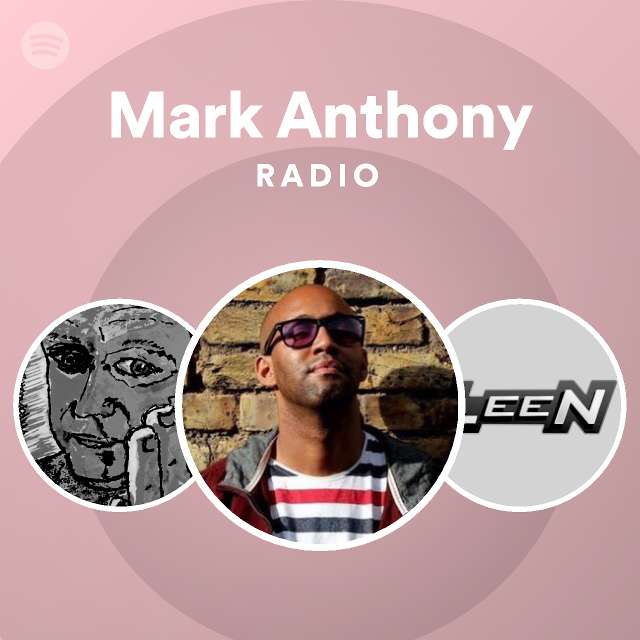 Mark Anthony | Spotify