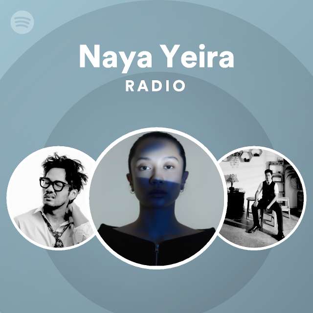 Naya Yeira Radio - playlist by Spotify | Spotify