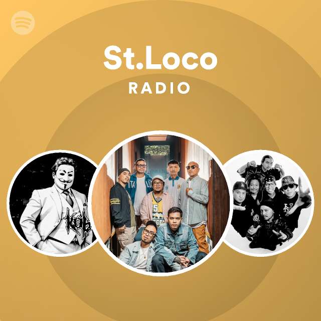 St.Loco Radio - playlist by Spotify | Spotify