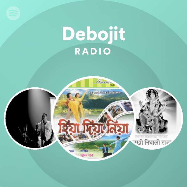 Debojit Radio - playlist by Spotify | Spotify