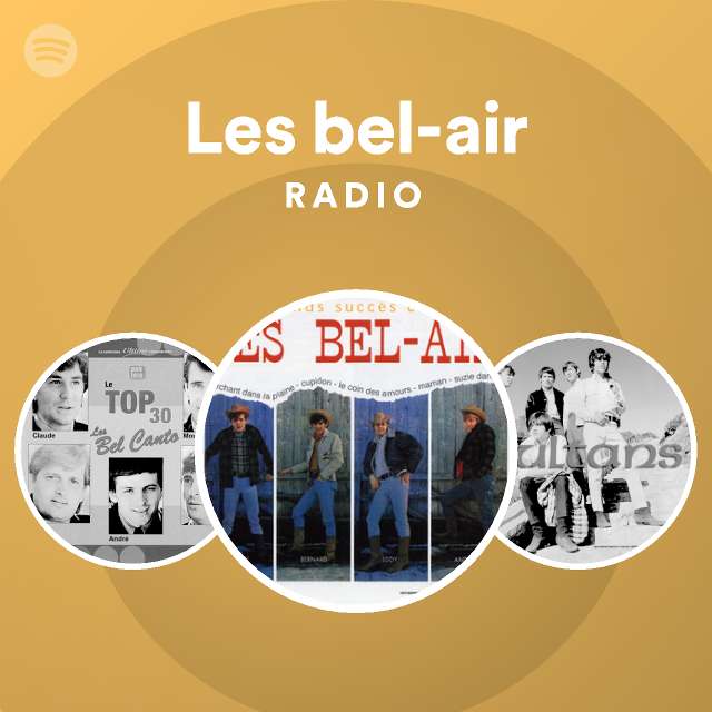 Les bel-air Radio - playlist by Spotify | Spotify