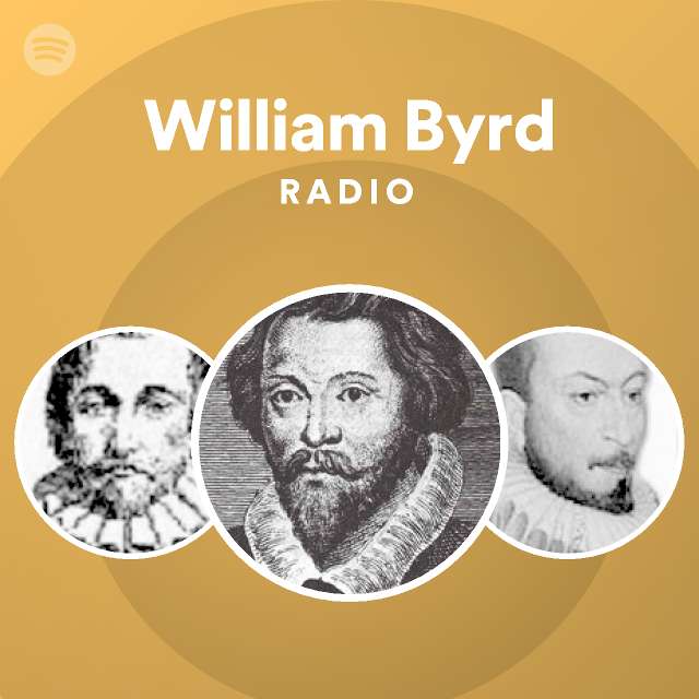 William Byrd | Spotify