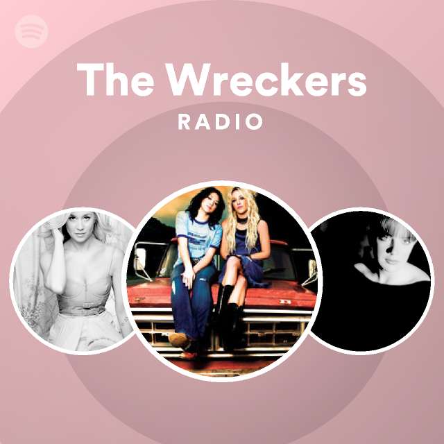 The Wreckers | Spotify