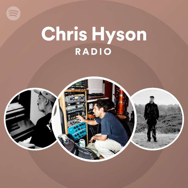 Chris Hyson | Spotify