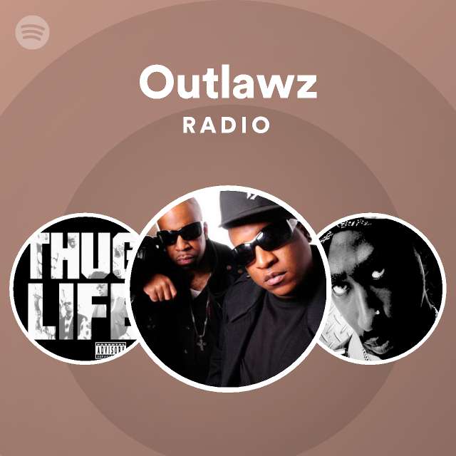 Outlawz | Spotify