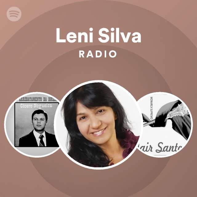 Leni Silva | Spotify