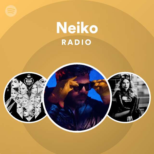 Neiko | Spotify