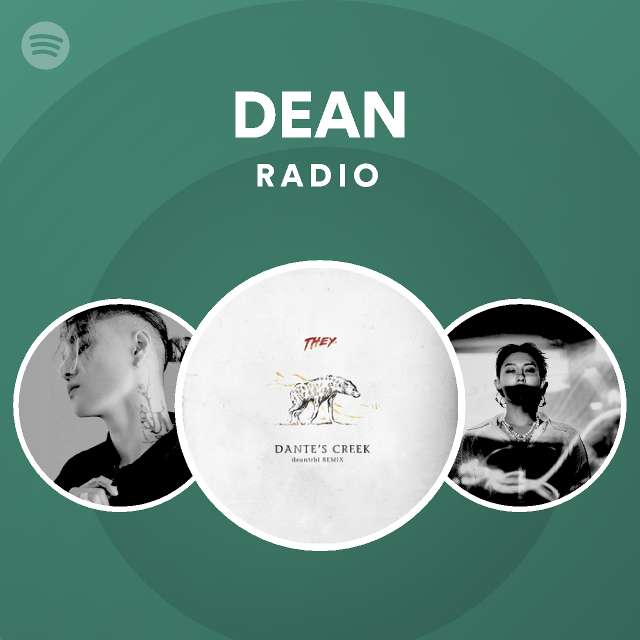 DEAN Radio | Spotify Playlist