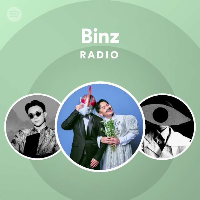 Binz Radio | Spotify Playlist