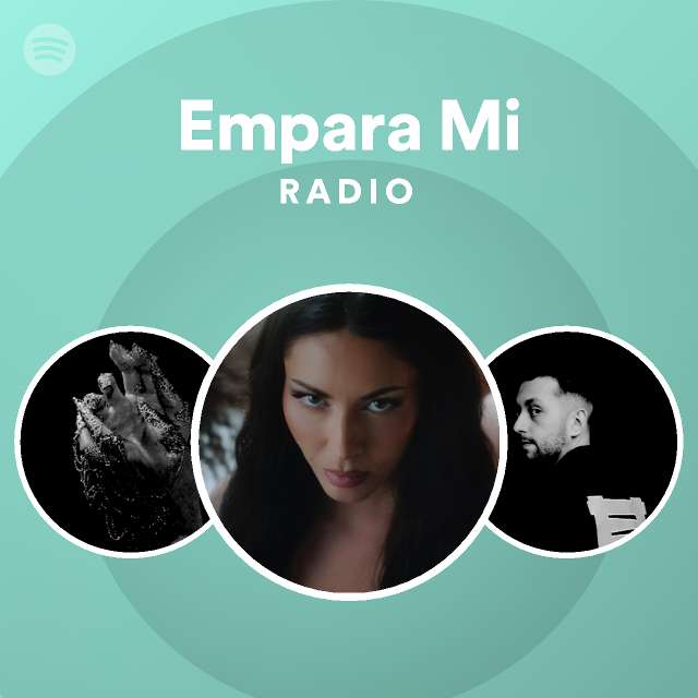 Empara Mi | Spotify