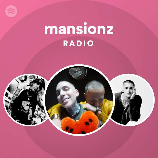 mansionz | Spotify