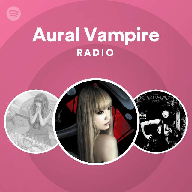Aural Vampire | Spotify