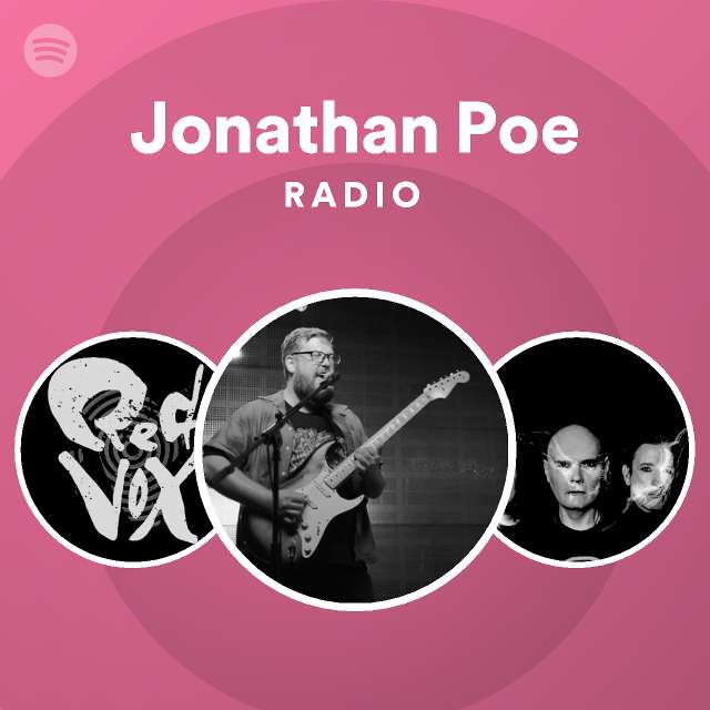 Jonathan Poe Radio - playlist by Spotify | Spotify