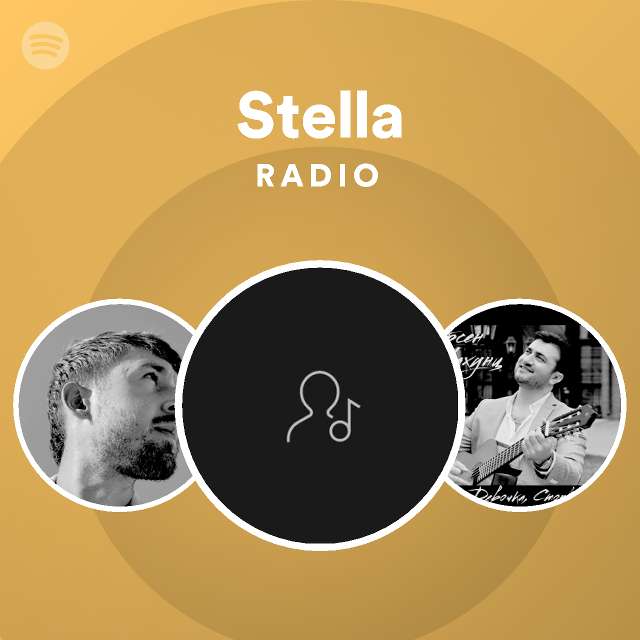 Stella Radio | Spotify Playlist