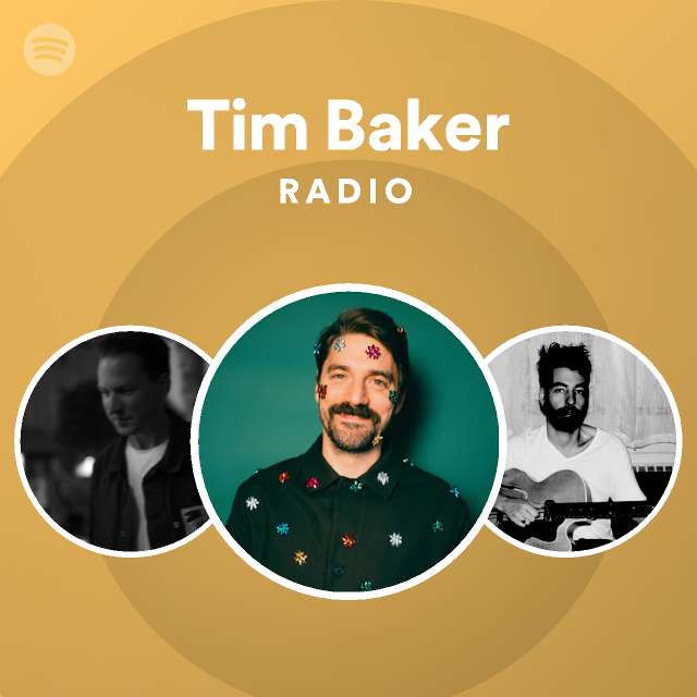 Tim Baker | Spotify